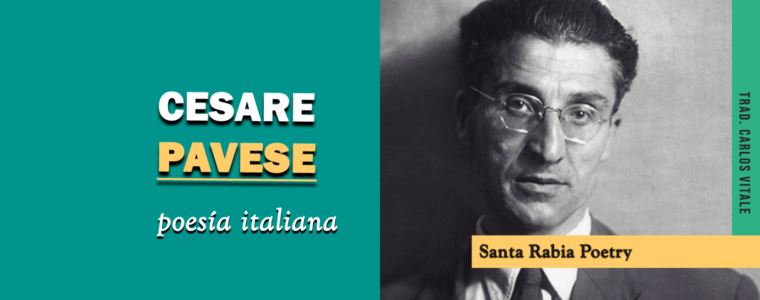 Cesare Pavese | Vendrá la muerte y tendrá tus ojos – Santa Rabia Poetry