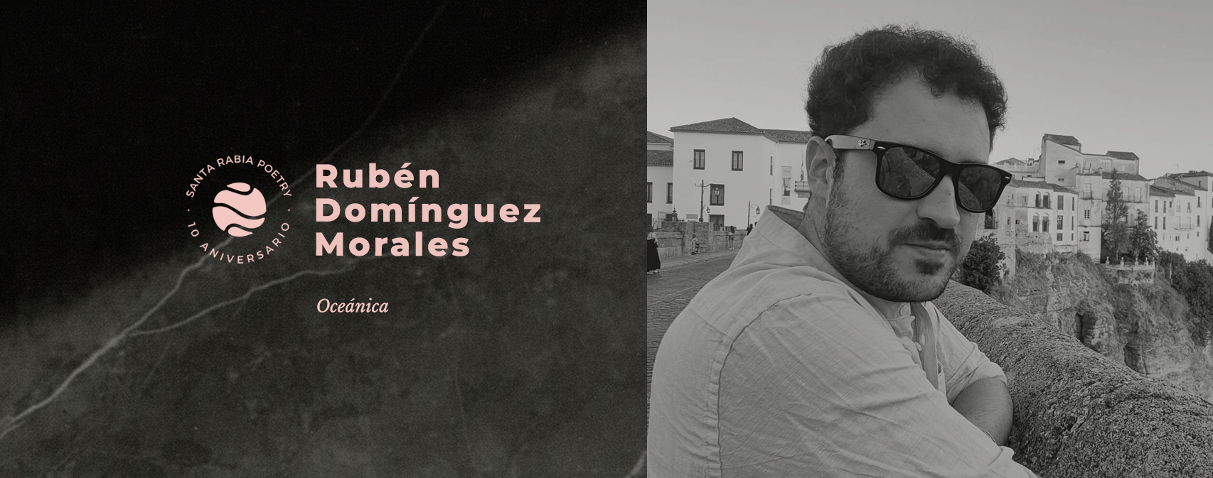 215. Año 10 | 1.ª Ed. Quincenal Oct. 2025 | RUBÉN DOMÍNGUEZ MORALES – Oceánica – Santa Rabia Poetry